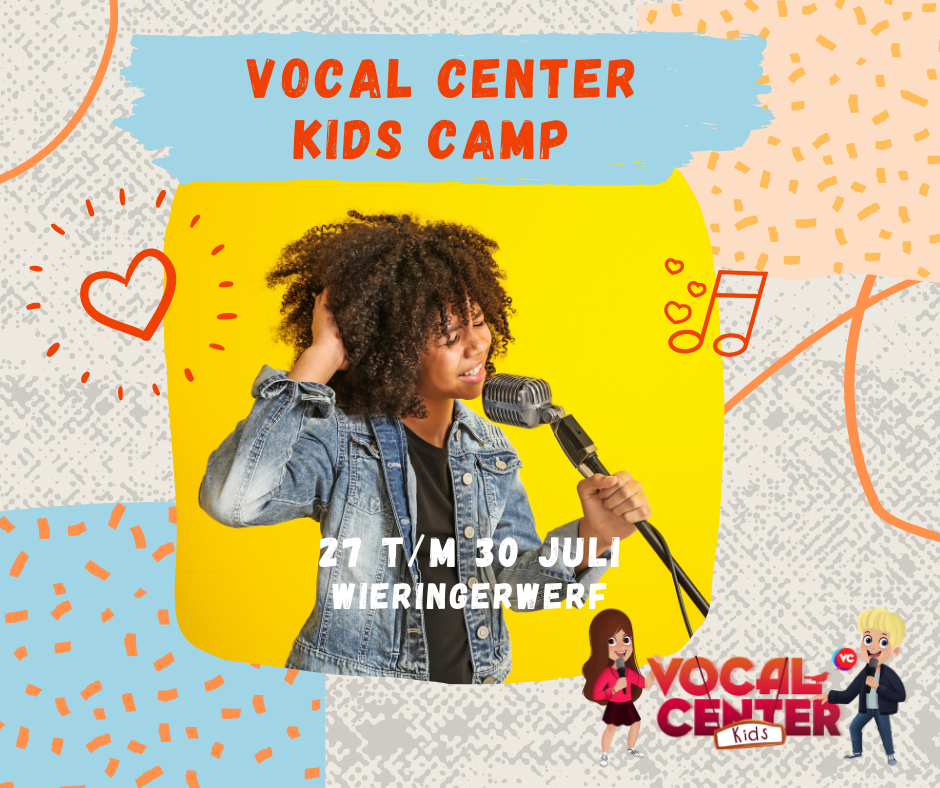 Zomerkamp Vocal Center Kids in Wieringerwerf – De Meerpeen